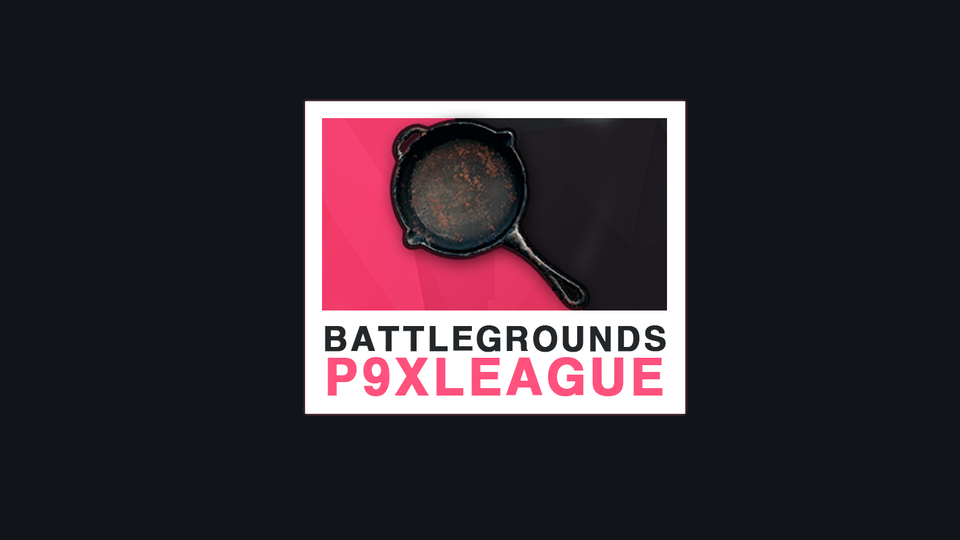 배틀그라운드 인벤 : [P9X LEAGUE] P9X 리그에 참가하실 팀을 구합니다. - 배틀그라운드 방송클랜 홍보게시판